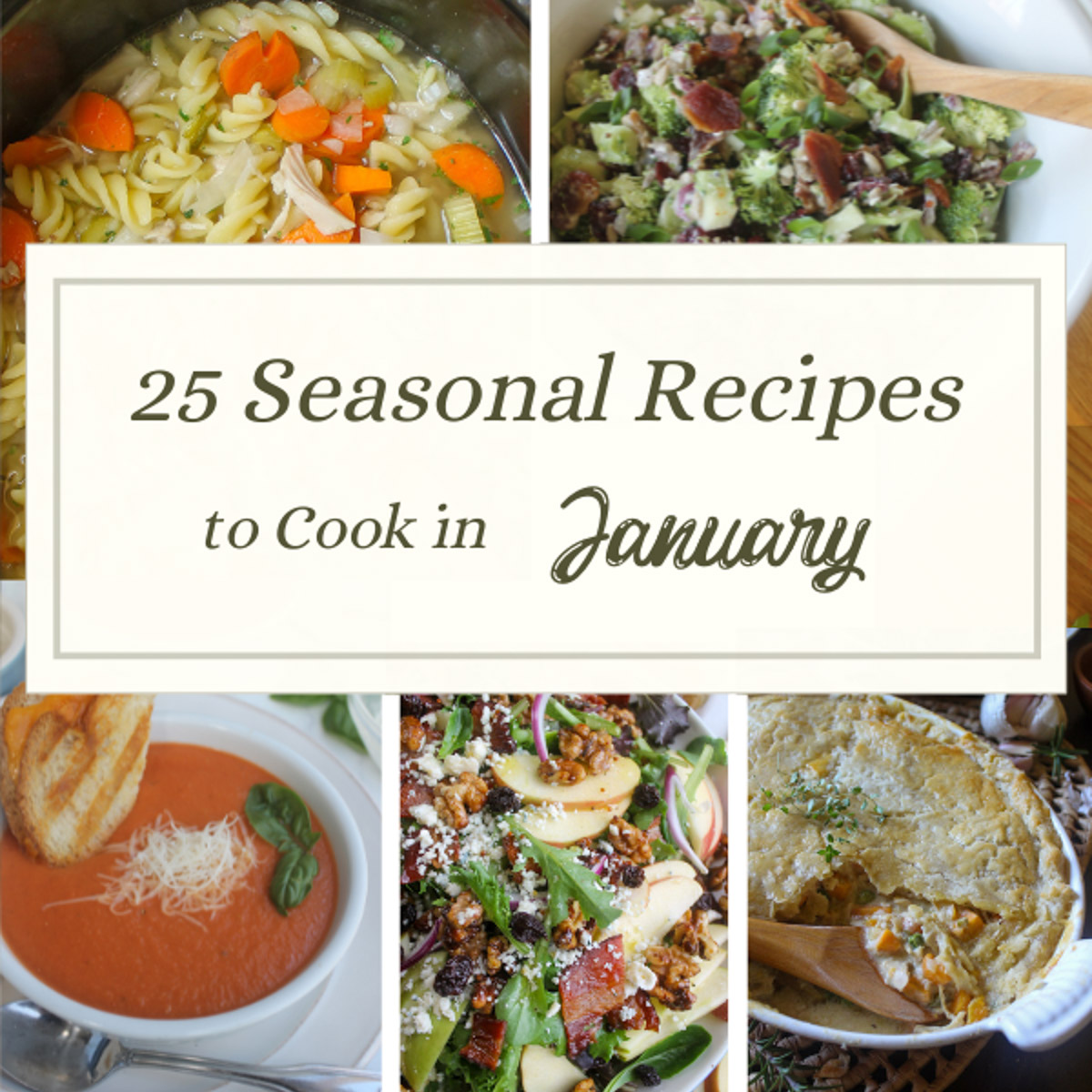 25 Recipes to Cook In January - Sungrown Kitchen