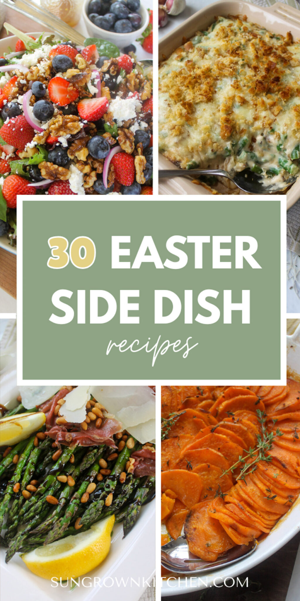 30 Easter Side Dish Recipes - Sungrown Kitchen