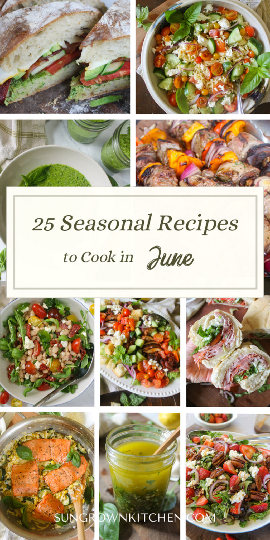 25 Recipes to Cook in June - Sungrown Kitchen
